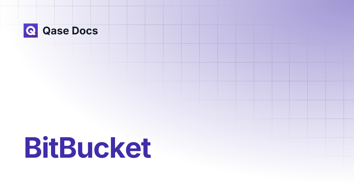 BitBucket | Qase Docs