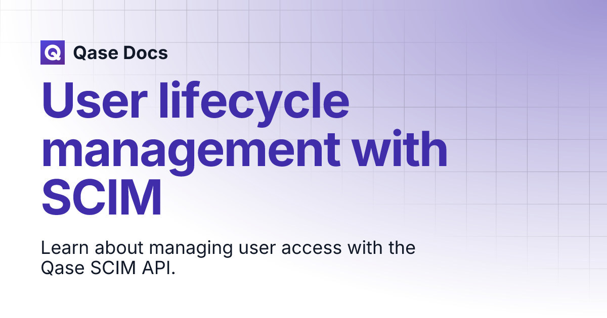 User lifecycle management with SCIM | Qase Docs