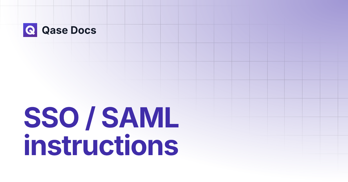 SSO / SAML instructions | Qase Docs